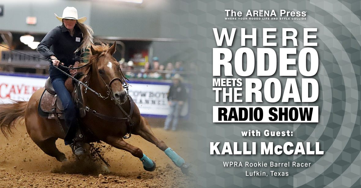 Where Rodeo Meets the Road visits with WPRA Rookie Barrel Racer Kalli ...