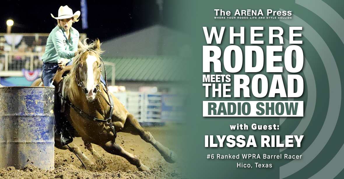 Ilyssa Riley: The Journey to Wrangler National Finals - Rodeo Road ...