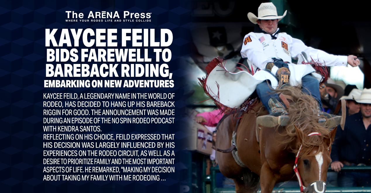 Rodeo Legend Kaycee Feild Bids Farewell to Bareback Riding