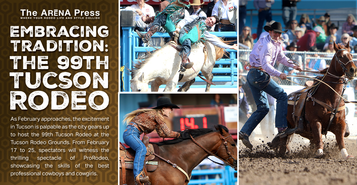 Embracing Tradition: The 99th Tucson Rodeo - A Rodeo Spectacle in Arizona