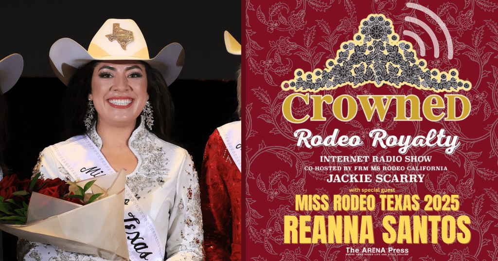 Crowned in the Lone Star State | Miss Rodeo Texas 2025 Reanna Santos ...