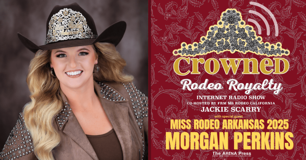 Crowned in the Ozarks | Miss Rodeo Arkansas 2025, Morgan Perkins - The ...